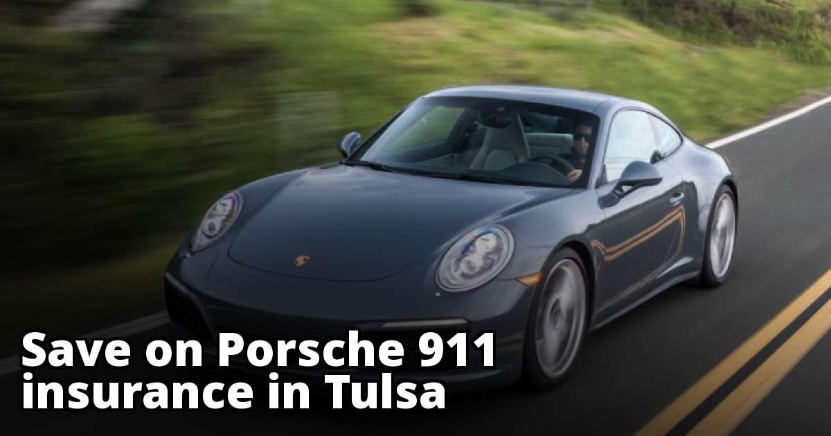 Cheapest Insurance for a Porsche 911 in Tulsa