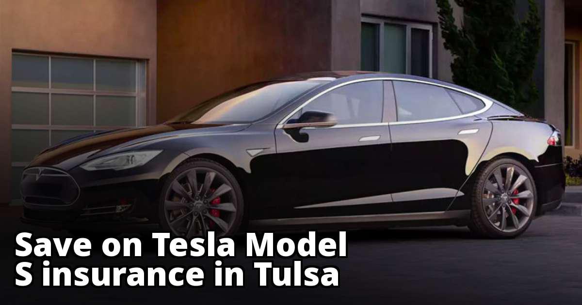 Tesla Model S Insurance Rates in Tulsa, OK
